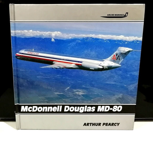 MCDONNELL DOUGLAS MD-80 Airline Markings 8-Arthur Pearcy EUR 5,92 ...