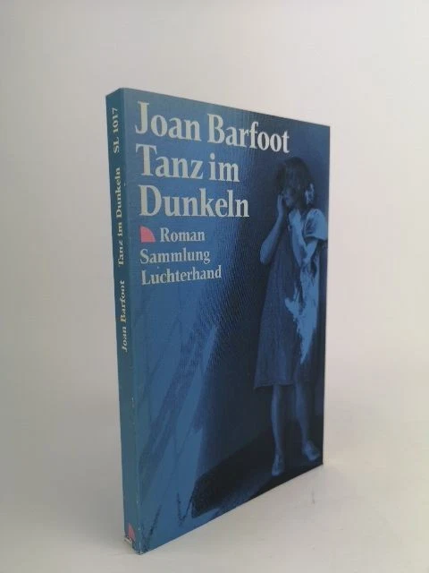 TANZ IM DUNKELN Roman Joan Barfoot und Margaret Minker: EUR 29,20 ...