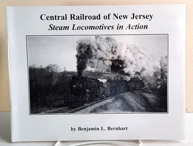 CENTRAL RAILROAD OF New Jersey Steam Locomotives in Action by Benjamin ...
