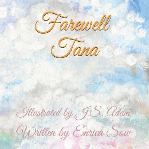 FAREWELL TANA BY J S Adam NEUF EUR 23,31 - PicClick FR