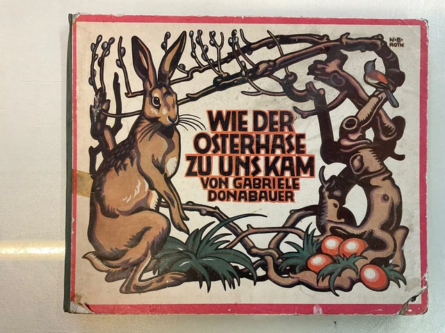 LIVRE ILLUSTRÉ « WIE der osterhase Zu Uns Kam »de Von Gabriele ...