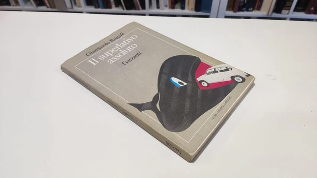 RUGARLI - IL superlativo assoluto - Garzanti - Prima edizione 1987 EUR ...