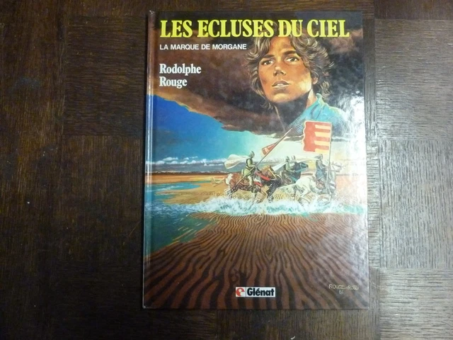 LES ECLUSES DU Ciel T1 La Marque De Morgane - Rouge Et Rodolphe (3) EUR ...