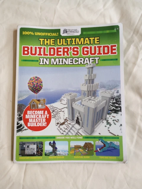 MINECRAFT THE ULTIMATE Builders Guide In Minecraft Book Games Master ...