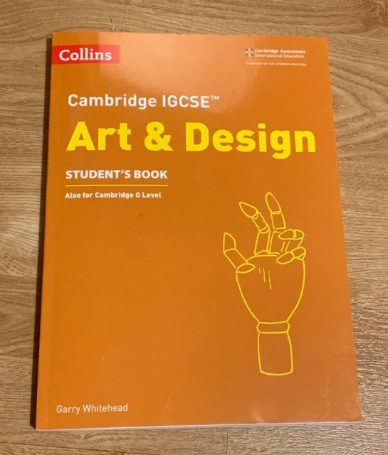 CAMBRIDGE IGCSE ART and Design - Student's Book 9780008250966 Collins £ ...