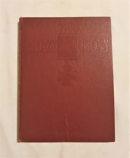 WW2 BRITISH THE Bronze Cross Book Signed By Six Victoria Cross ...