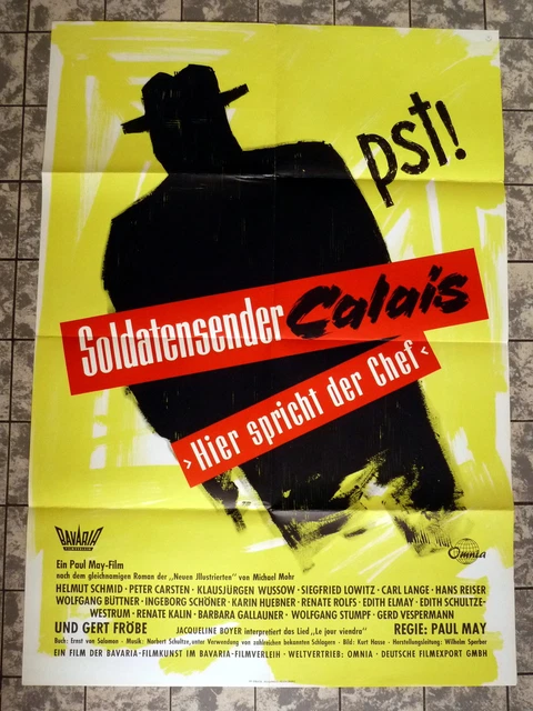 SOLDATENSENDER CALAIS * GERT FROEBE, WUSSOW, SCHMID, REISER - A1 ...