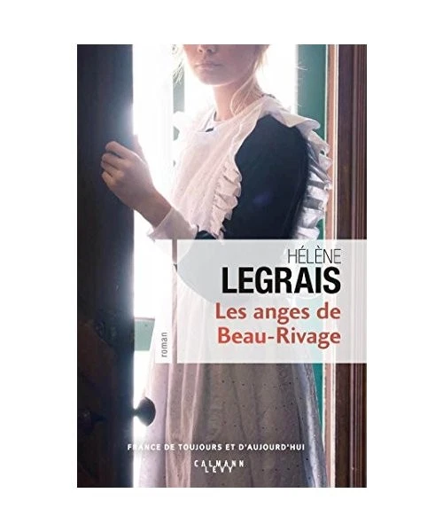 LES ANGES DE Beau Rivage, Legrais, Hélène EUR 8,69 - PicClick FR