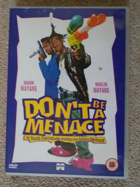 DON'T BE A Menace To South Central While Drinking Your Juice In The ...
