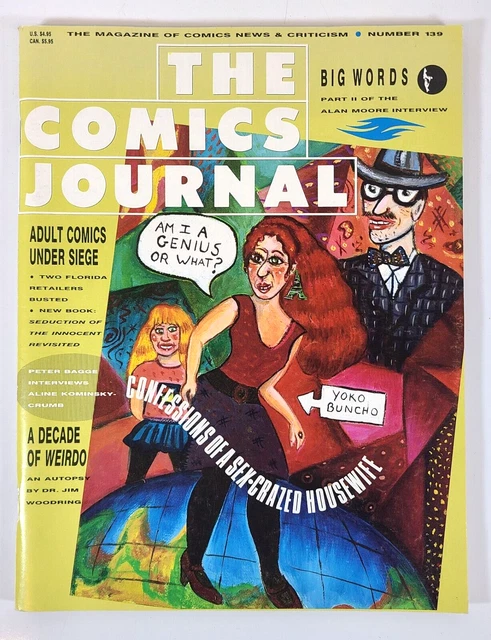 THE COMICS JOURNAL 139 Alan Moore Interview pt2 ~ Werido ~ Aline K ...