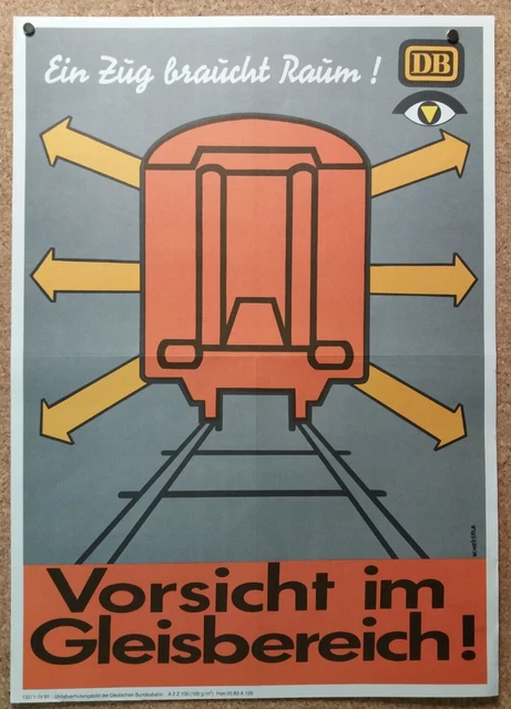 PLAKAT DB DEUTSCHE Bundesbahn Vorsicht im Gleisbereich ! 1983 59x42 Zug ...
