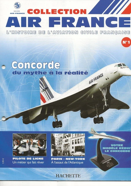 CONCORDE COLLECTION MUSEE Air France Livret Et Maquette Par Hachette 1/ ...