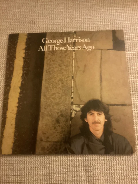 ALL THOSE YEARS Ago | George Harrison 45rpm Vinyl 7” Single DRC 49725 ...