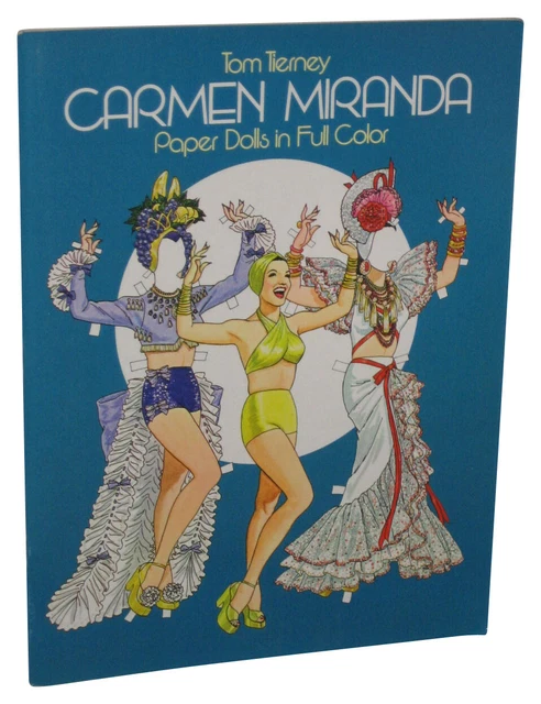 TIM TIERNEY CARMEN Miranda Paper Dolls In Full Color (1982) Dover ...