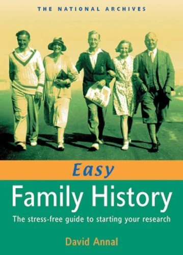 FACILE FAMILY HISTORY: The Stress-Free Guide Pour Démarrage Votre ...