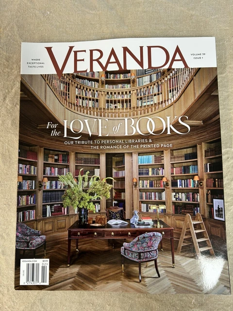 VERANDA MAGAZINE - January / February 2025 - For The Love Of Books $29. ...