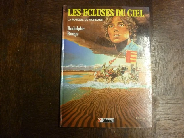 LES ECLUSES DU Ciel T1 La Marque De Morgane - Rouge Et Rodolphe (1 ...