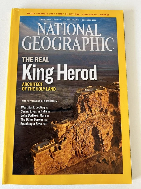 NATIONAL GEOGRAPHIC MAGAZINE The Real King Herod December 2008 £2.00 ...