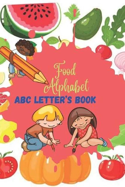 FOOD ALPHABET: ABC letter book by Lana Luka Paperback Book EUR 16,70 ...