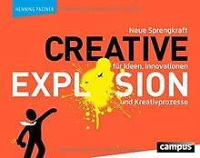 CREATIVE EXPLOSION: NEUE Sprengkraft für Ideen, Innov... | Livre | état très bon EUR 9,55 ...