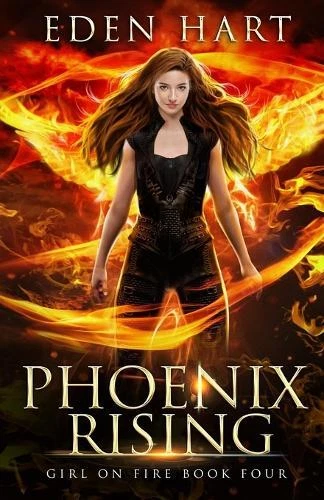 EDEN HART PHOENIX Rising (Poche) Girl on Fire EUR 34,21 - PicClick FR