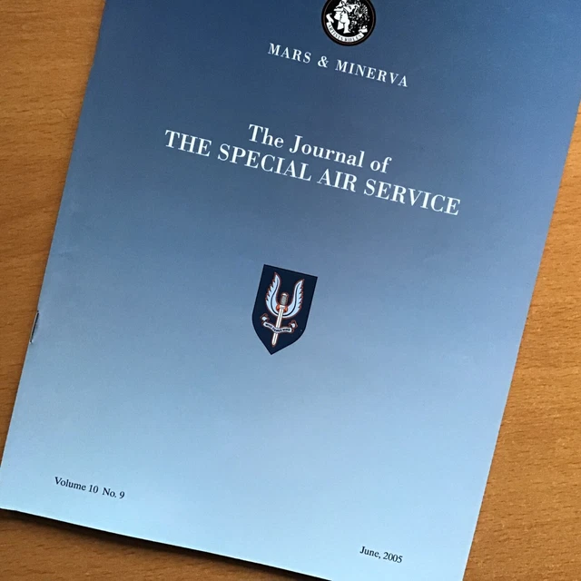 ORIGINAL BRITISH ARMY SAS REGIMENT ‘MARS & MINERVA’ JOURNAL, June 2005 ...