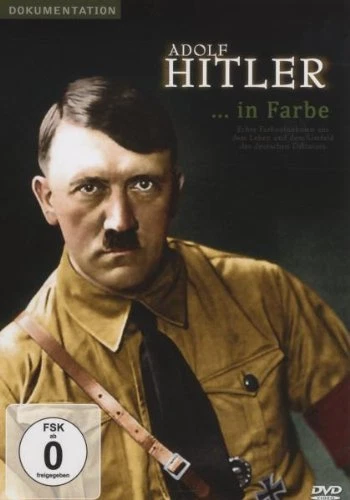 ADOLF HITLER IN Farbe - DVD NEU / OVP - Doku - EUR 8,99 - PicClick DE