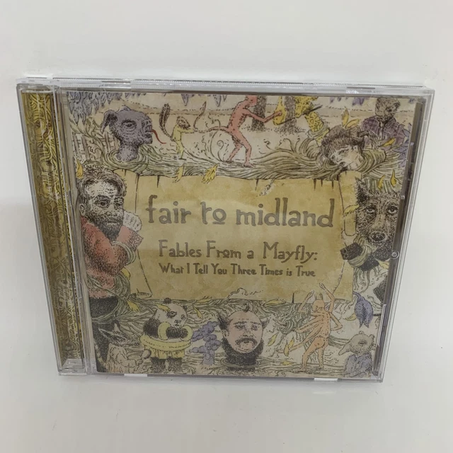 FAIR TO MIDLAND FABLES FROM A MAYFLY: WHAT I TELL YOU THREE TIMES IS ... FAIR TO MIDLAND FABLES FROM A MAYFLY: WHAT I TELL YOU THREE TIMES IS ...