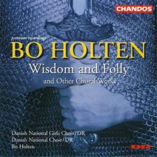 BO HOLTEN WISDOM and Folly and Other Choral Works (CD) Album EUR 31,63 ...