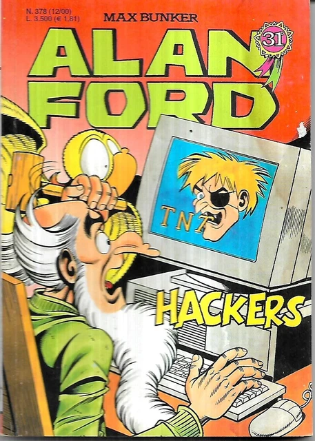 ALAN FORD ORIGINALE n° 378, Max Bunker Production (anno 2000): molto ...