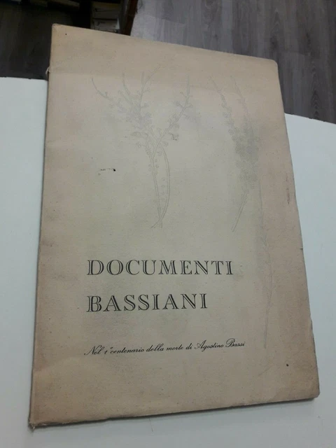 DOCUMENTI BASSIANI CENTENARIO della morte Agostino Bassi botanica ...