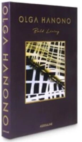 OLGA HANONO: THE Art of Beautiful Living by Marcela Aguilar Y Maya NEUF ...