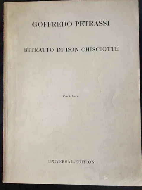 GOFFREDO PETRASSI RITRATTO di Don Chisciotte, partitura Universal ...