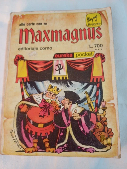 MAGNUS E BUNKER Alla Corte Con Re Maxmagnus Editoriale Corno 1974 EUR 9 ...