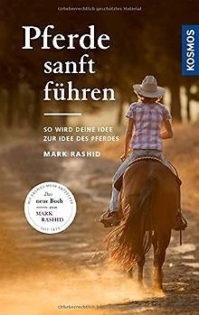 PFERDE SANFT FÜHREN: Mache deine Idee zur Idee deines Pfer... | Livre ...
