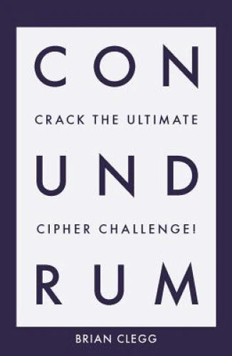 ÉNIGME : CRACK the Ultimate Cipher Challenge par Clegg, Brian EUR 17,82 ...