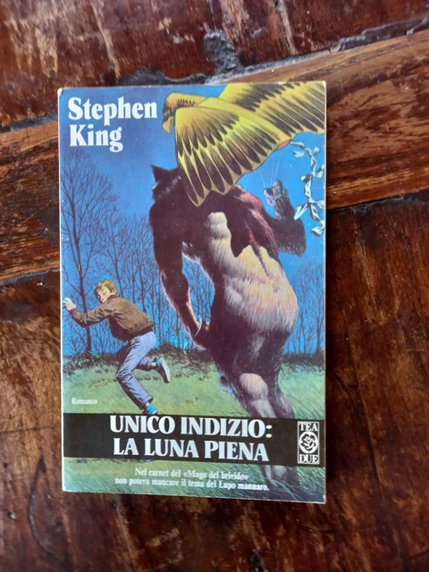 UNICO INDIZIO: LA luna piena - Stephen King - TEADUE 1989 - Prima ...