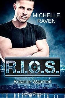 R.I.O.S.: BRISANTE WAHRHEIT de Michelle Raven | Livre | état bon EUR 11 ...