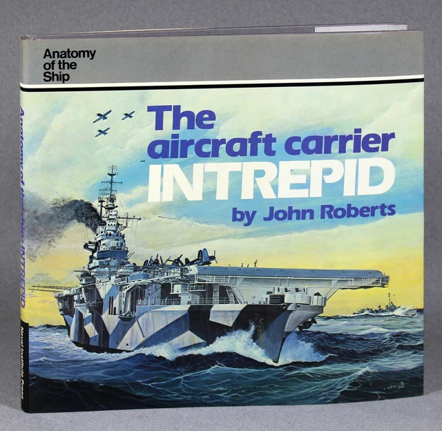 ANATOMY OF THE Ship The Aircraft Carrier Intrepid HCDJ Naval Institute ...
