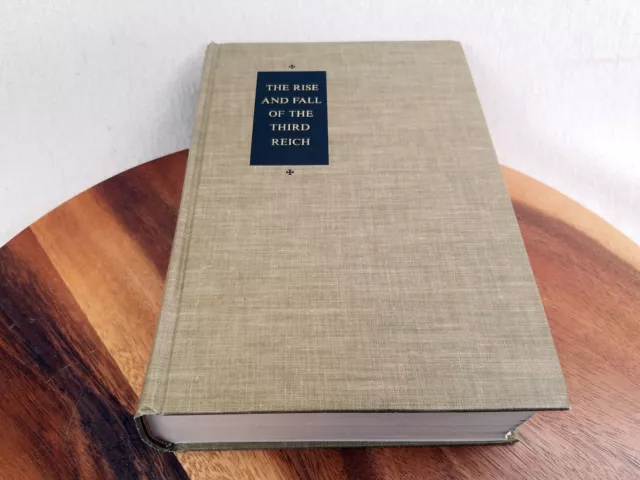 THE RISE AND Fall Of The Third Reich par William L. Shirer 1960 livre ... THE RISE AND Fall Of The Third Reich par William L. Shirer 1960 livre ...