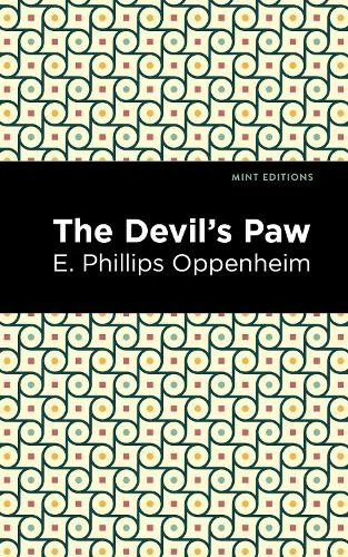 E. PHILLIPS OPPENHEIM The Devil's Paw (Poche) Mint Editions EUR 12,07 ...