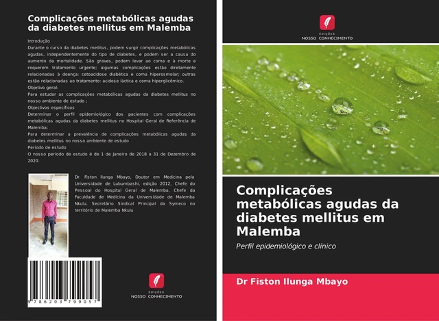 FISTON ILUNGA MBAYO | Complicações metabólicas agudas da diabetes ...