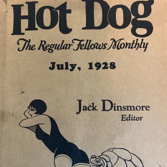 HOT DOG MAGAZINE Regular Fellows Monthly July 1928 Very Rare Mens ...