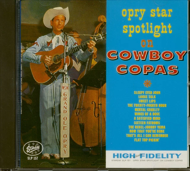 COWBOY COPAS - Opry Star Spotlight (CD) - Charts/Contemporary Country ...