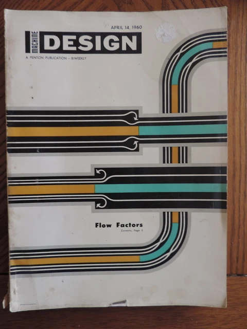 MACHINE DESIGN MAGAZINE - April 14, 1960 Issue - Flow Factors $15.00 ...