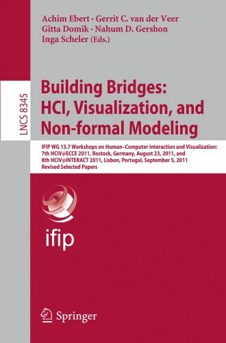 BUILDING BRIDGES: HCI, Visualization, and Non-formal Modeling: IFIP WG ...