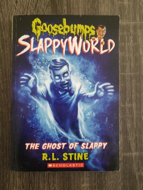 GOOSEBUMPS SLAPPYWORLD THE Ghost Of Slappy RL Stine Book $4.75 ...