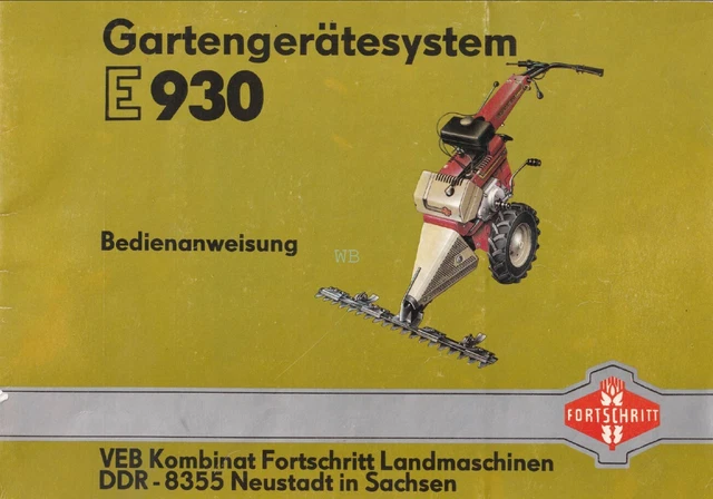 FORTSCHRITT E930 BEDIENANWEISUNG digitales Handbuch Bedienung Einachser ...