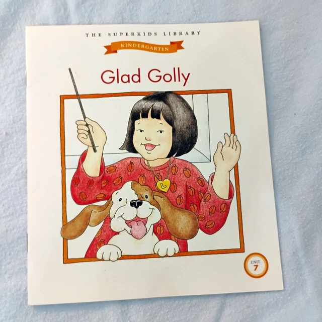 MEET THE SUPERKIDS Glad Golly Unit 7 Kindergarten Beginning Books ...