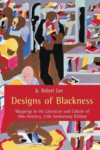 A. ROBERT LEE Designs of Blackness (Relié) EUR 152,74 - PicClick FR